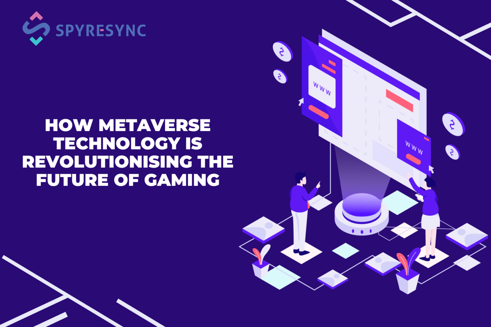 How Metaverse Technology is Revolutionising the Future of Gaming ...